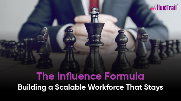 The Influence Formula for Scalable Workforce Success